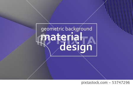 Geometric background. Material design. - Stock Illustration [53747296 ...