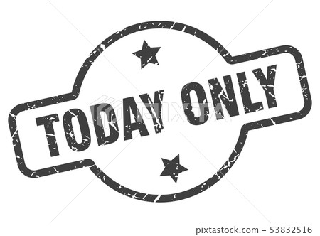 today only sign - Stock Illustration [53832516] - PIXTA