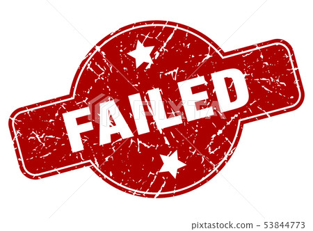 failed - Stock Illustration [53844773] - PIXTA