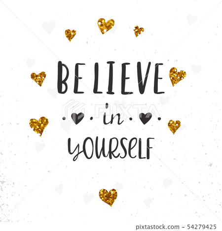 Inspirational and motivational text. - Stock Illustration [54279425 ...