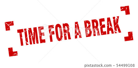 time for a break stamp. time for a break square - Stock Illustration ...