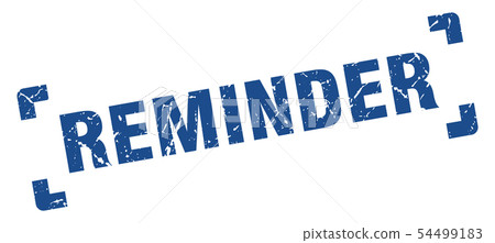 reminder stamp. reminder square grunge sign. - Stock Illustration ...