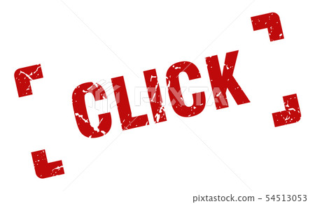 click stamp. click square grunge sign. click-插圖素材 [54513053] - PIXTA圖庫