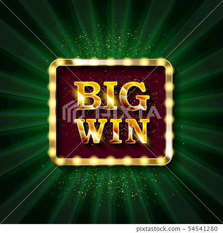 Retro sign with lamp Big Win banner. - Stock Illustration [54541280 ...