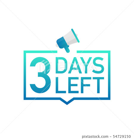 3 Days Left label on white background. Flat icon. - Stock Illustration ...