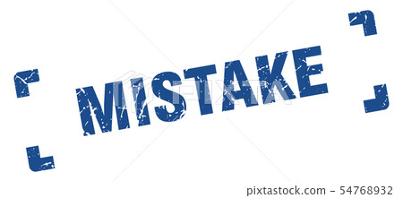 mistake stamp. mistake square grunge sign. mistake-插圖素材 [54768932 ...