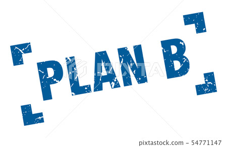 plan b stamp. plan b square grunge sign. plan b - Stock Illustration ...