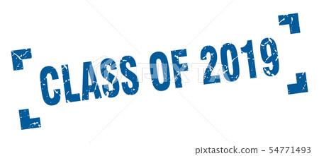 class of 2019 stamp. class of 2019 square grunge - Stock Illustration ...