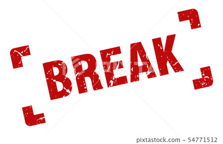 break stamp. break square grunge sign. break - Stock Illustration ...