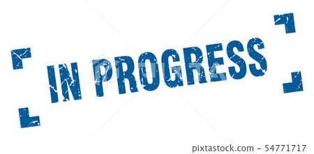 in progress stamp. in progress square grunge sign. - Stock Illustration ...