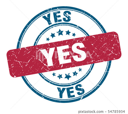 yes stamp. yes round grunge sign. yes - Stock Illustration [54785934 ...