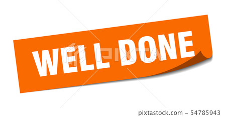 well done sticker. well done square isolated sign. - Stock Illustration ...