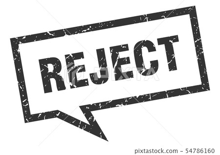 reject sign. reject square speech bubble. reject - Stock Illustration ...