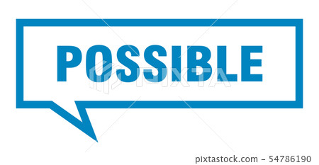 possible sign. possible square speech bubble.-插圖素材 [54786190] - PIXTA圖庫
