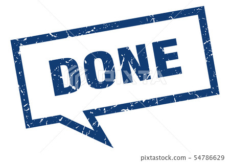done sign. done square speech bubble. done - Stock Illustration ...