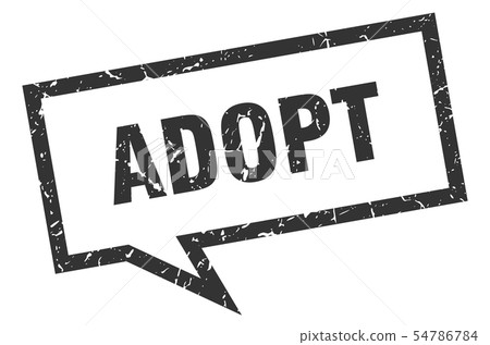 adopt sign. adopt square speech bubble. adopt - Stock Illustration ...