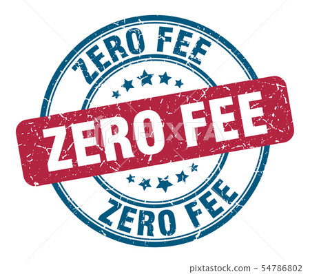 zero fee stamp. zero fee round grunge sign. zero-插圖素材 [54786802] - PIXTA圖庫