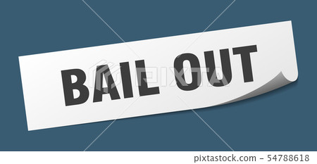 bail out sticker. bail out square isolated sign.-插圖素材 [54788618] - PIXTA圖庫