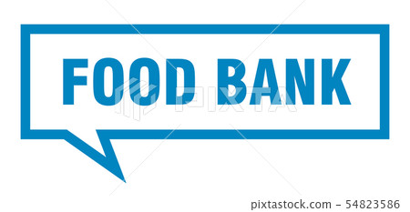 food bank sign. food bank square speech bubble. - Stock Illustration ...
