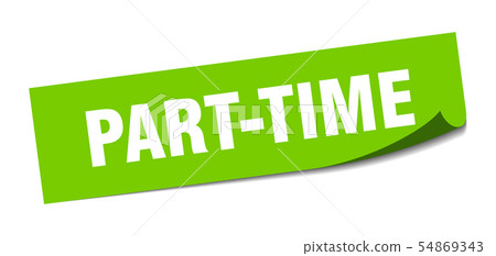 part-time sticker. part-time square isolated sign. - Stock Illustration ...