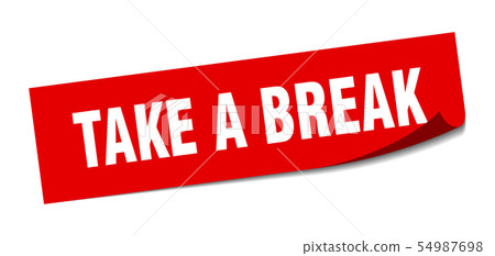 take a break sticker. take a break square isolated - Stock Illustration ...
