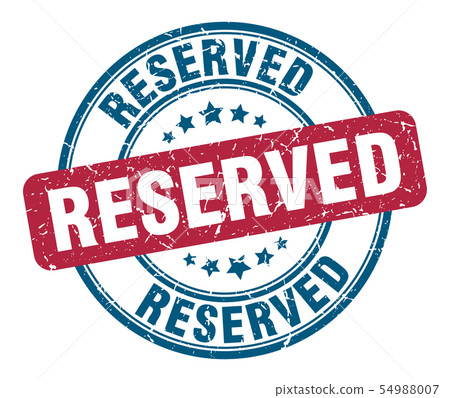 reserved stamp. reserved round grunge sign. - Stock Illustration ...