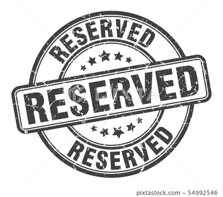 reserved stamp. reserved round grunge sign. - Stock Illustration ...
