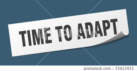 time to adapt sticker. time to adapt square - Stock Illustration ...