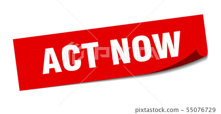 act now sticker. act now square isolated sign. act - Stock Illustration ...