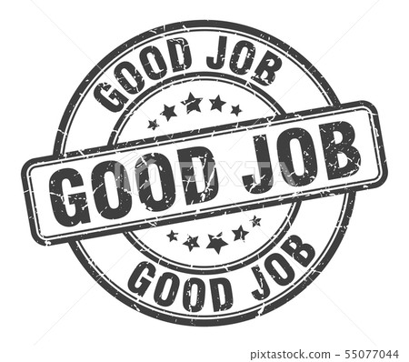 good job stamp. good job round grunge sign. good-插圖素材 [55077044] - PIXTA圖庫
