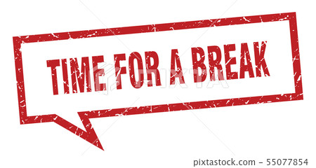time for a break sign. time for a break square - Stock Illustration ...