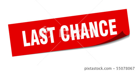 last chance sticker. last chance square isolated - Stock Illustration ...