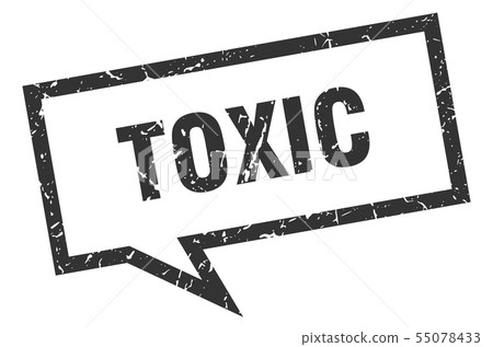 toxic sign. toxic square speech bubble. toxic-插圖素材 [55078433] - PIXTA圖庫