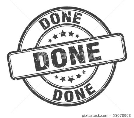 done stamp. done round grunge sign. done - Stock Illustration [55078908 ...