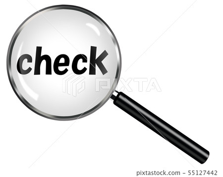 Magnifying glass check - Stock Illustration [55127442] - PIXTA