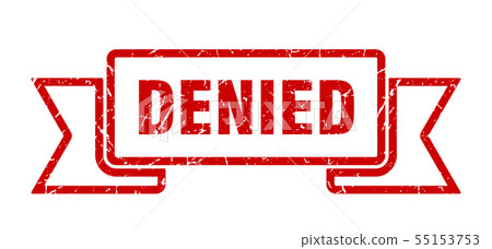 denied - Stock Illustration [55153753] - PIXTA