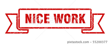 nice work - Stock Illustration [55200377] - PIXTA