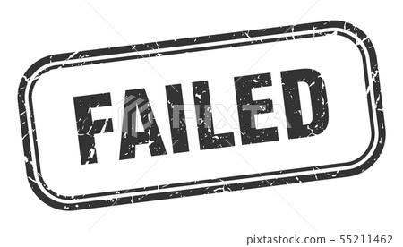 failed - Stock Illustration [55211462] - PIXTA