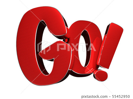 Text Go red 3D. - Stock Illustration [55452950] - PIXTA