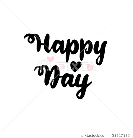 Happy Day Handwritten Lettering - Stock Illustration [55517183] - PIXTA