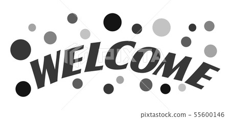 Big welcome - Stock Illustration [55600146] - PIXTA