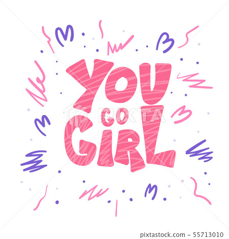 You go girl. Vector illustration. - Stock Illustration [55713010] - PIXTA