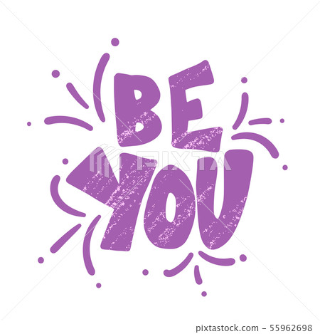 Be you phrase isolated. Vector text illustration. - Stock Illustration ...