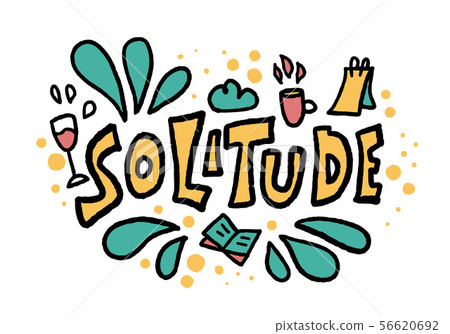 Solitude hand drawn lettering. Vector concept. - Stock Illustration [56620692] - PIXTA