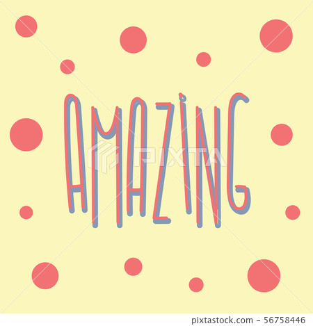 Amazing text sign in hand drawn lettering - Stock Illustration ...