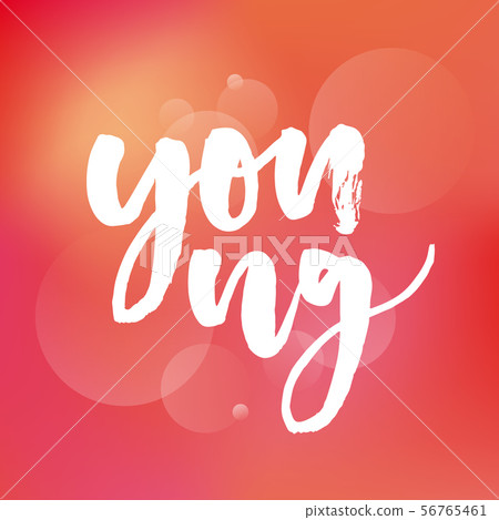 Young Text Calligraphy Lettering Sticker - Stock Illustration [56765461 ...