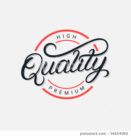 Quality hand written lettering logo - Stock Illustration [56854068] - PIXTA
