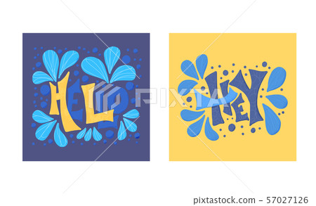 Hello and hey word. Vector stylized text poster. - Stock Illustration ...