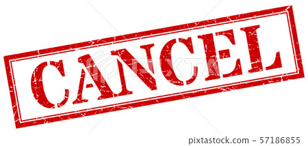 cancel stamp. cancel square grunge sign. cancel - Stock Illustration ...