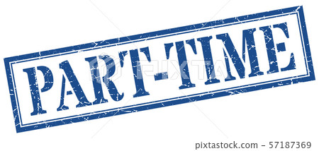 part-time stamp. part-time square grunge sign. - Stock Illustration ...